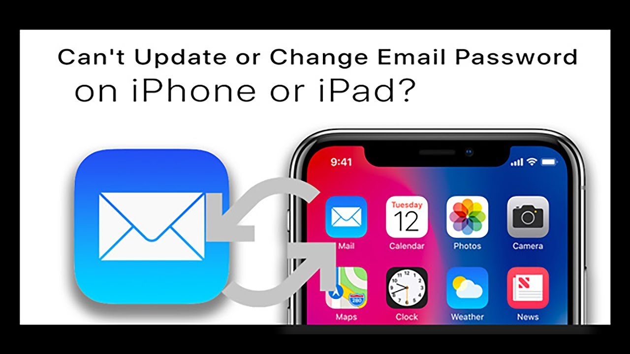 How To Update An Email Password On IPad IPhone Mixarena